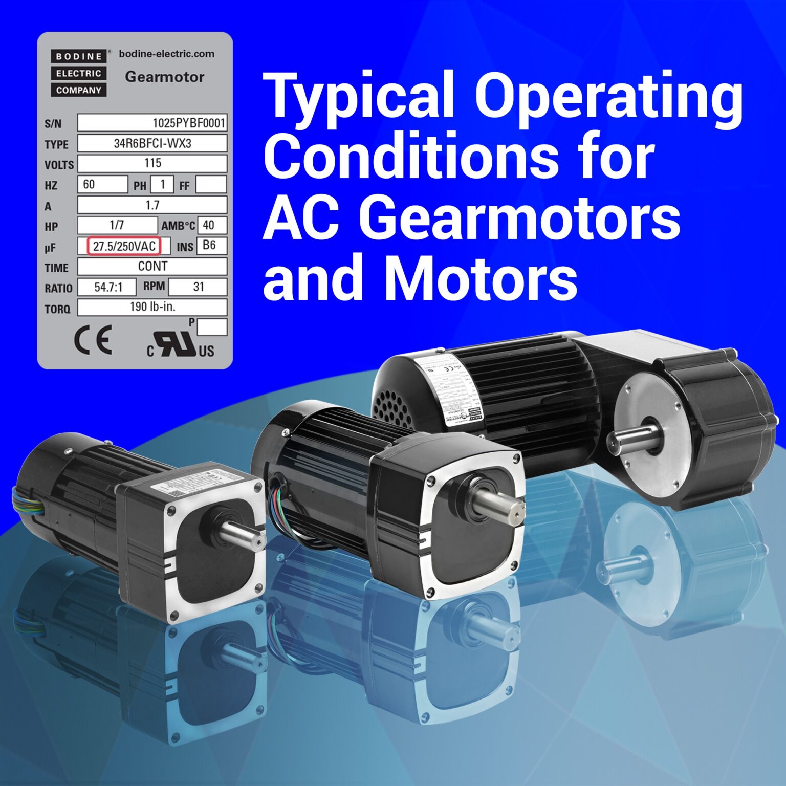 Typical Operating Conditions for AC Gearmotors and Motors - Bodine ...